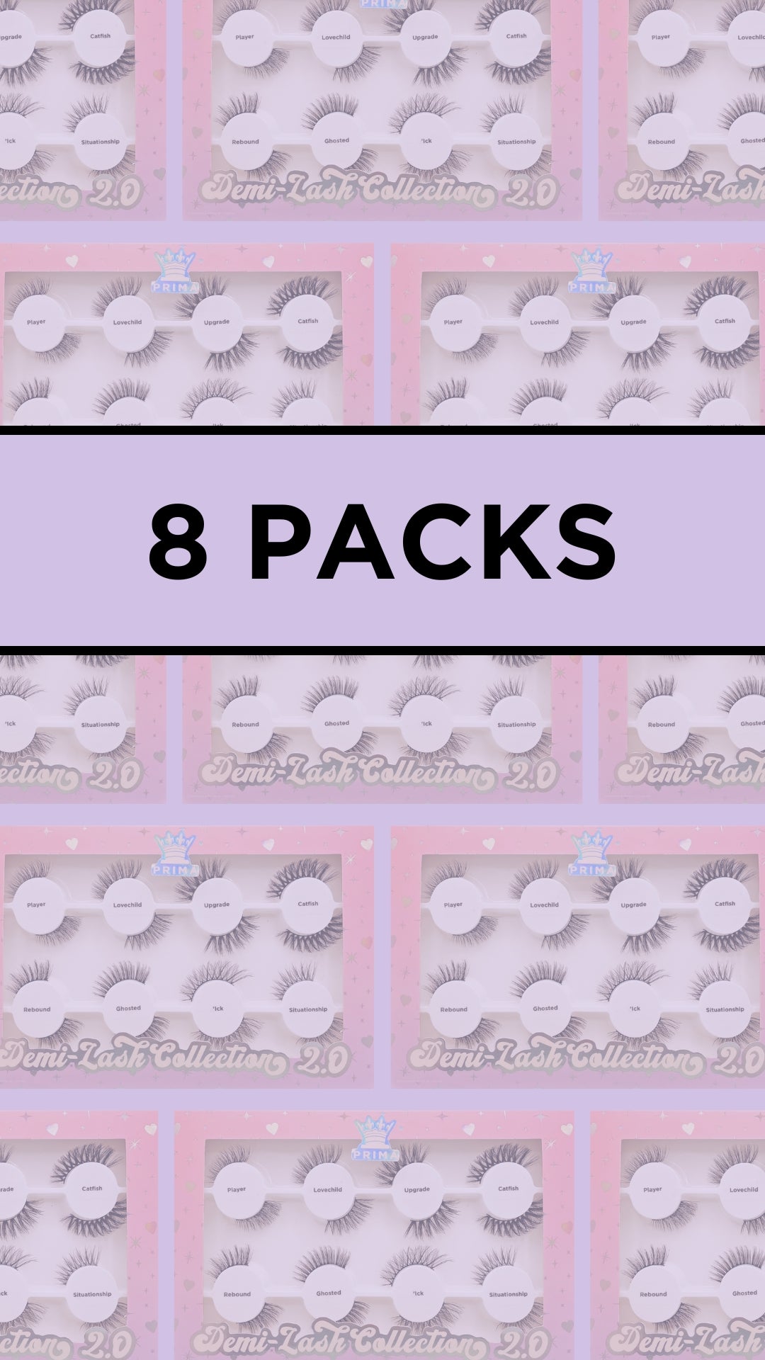 8 Packs – Primalash